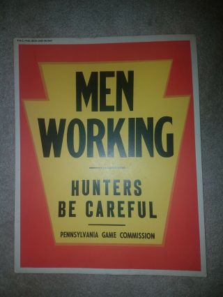 Rare Vintage NOS PA Game Commission Hunters Keep Out Sign | #19951126